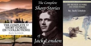 Top 5 Short Stories By Jack London: A Reader's Essential Guide